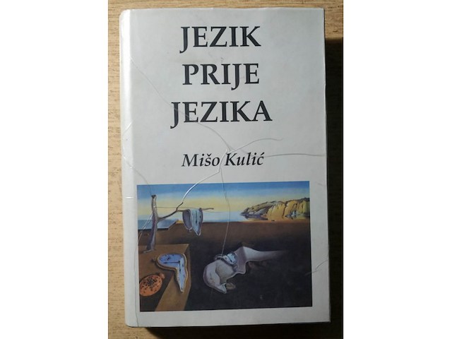 Mišo Kulić-Jezik prije jezika