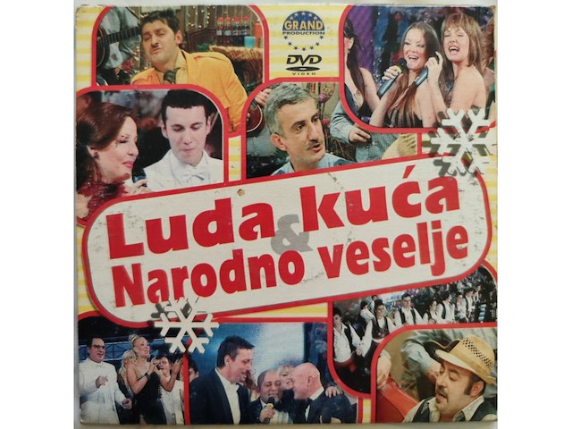 Luda Kuća &; Narodno Veselje