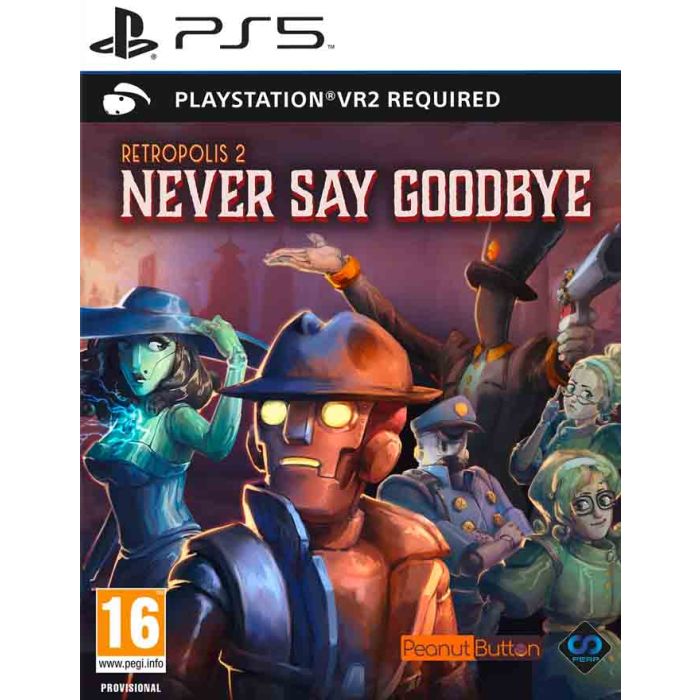 PS5 Retropolis 2 Never Say Goodbye (PSVR2)