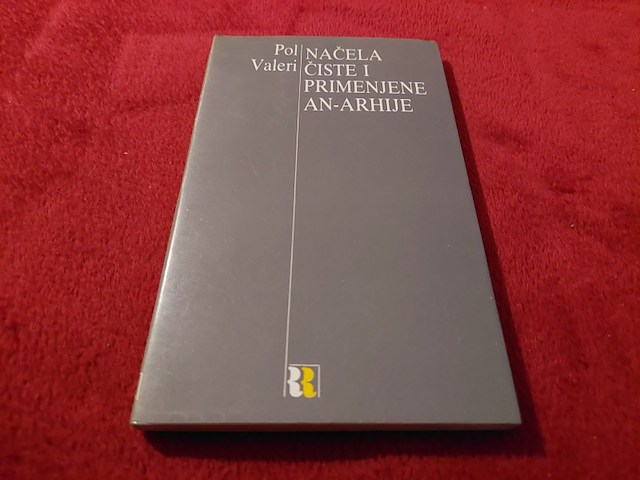 Načela čiste i primenjene an-arhije Pol Valeri TOP