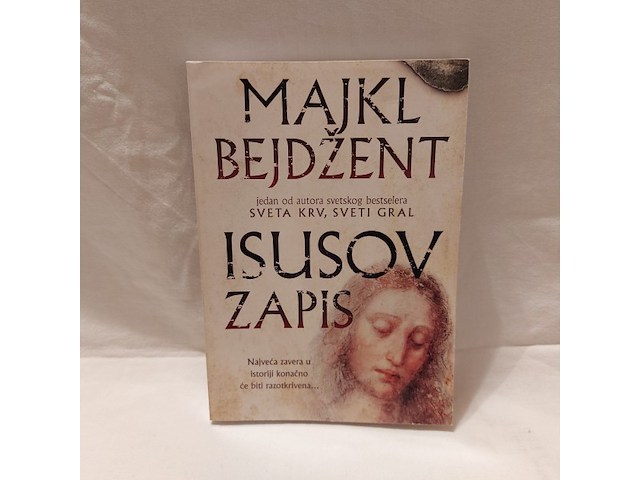 Isusov zapis Majkl Bejdžent - NOVO