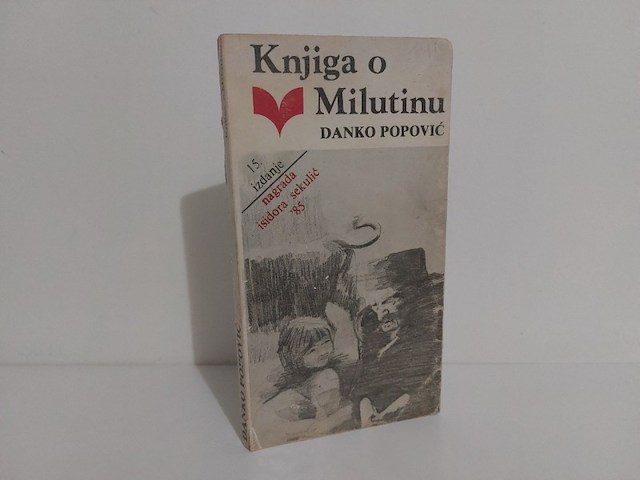 Knjiga o Milutinu  - Danko Popović