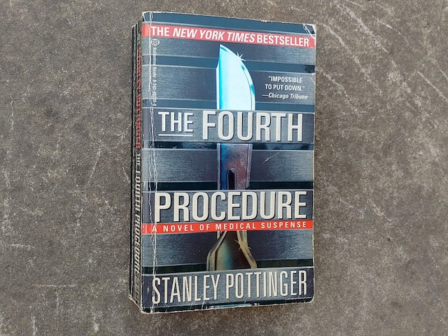 THE FOURTH PROCEDURE, Stanley Pottinger