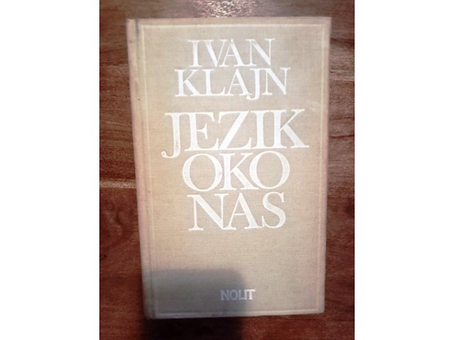 Ivan Klajn--- Jezik oko nas