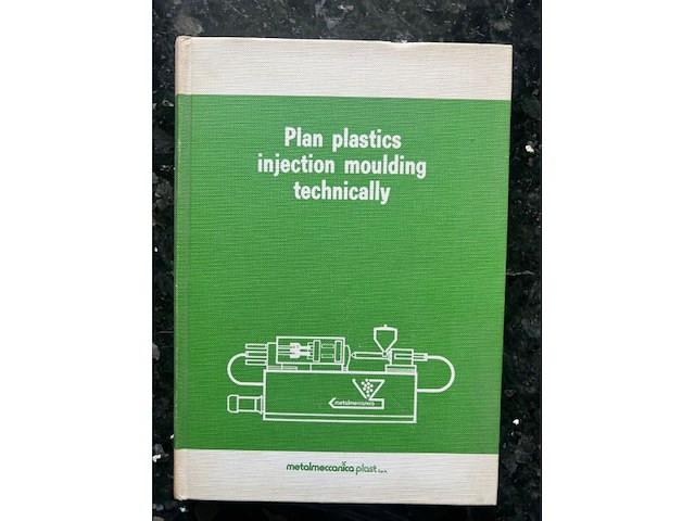 Plan plastics injection moulding technically