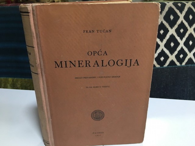 Opća mineralogija  Fran Tućan