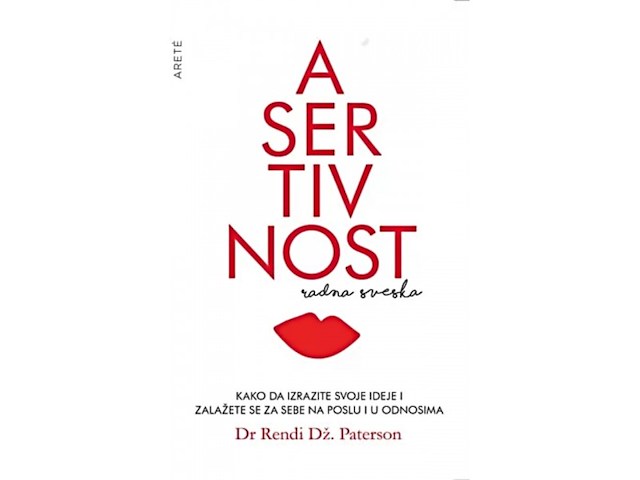 Asertivnost – radna sveska - Rendi Dž. Paterson