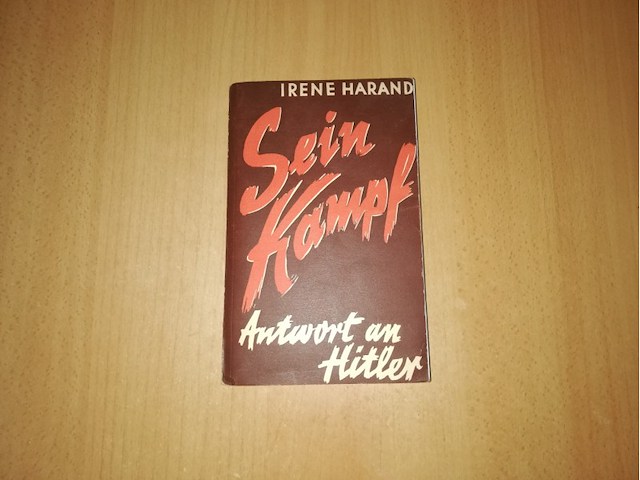 Irene Harand - Sein Kampf - Antwort an Hitler