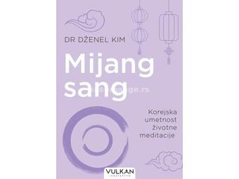 Mijang sang - korejska umetnost životne meditacije