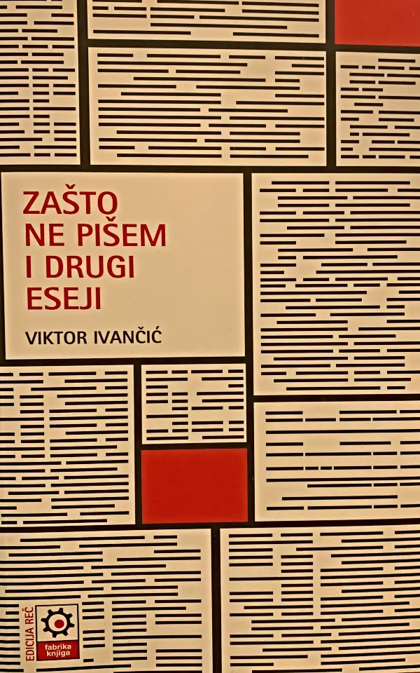 Zašto ne pišem i drugi eseji