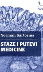 Staze I Putevi Medicine Od Norman Sartorius