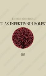 Atlas Infektivnih Bolesti Od Eleonora Gvozdenović