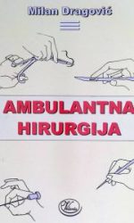 Ambulantna Hirurgija Od Milan Dragović