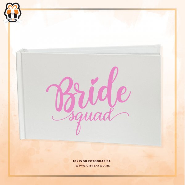 Foto album 10*15/50 komada : Bride squad