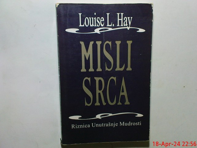 LOUISE L. HAY  -  MISLI SRCA