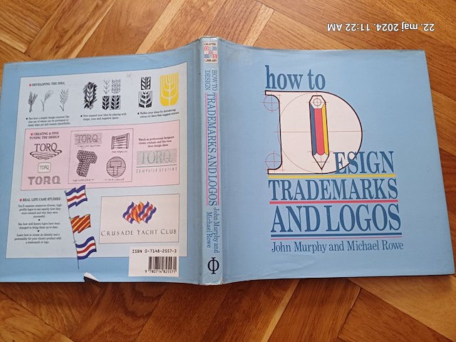 MURPHY, ROWE, HOW TO DESIGN TRADEMARKS AND LOGOS