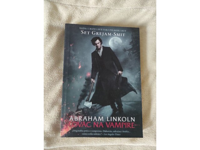 Abraham Linkoln Lovac na vampire,Set Grejam-Smit