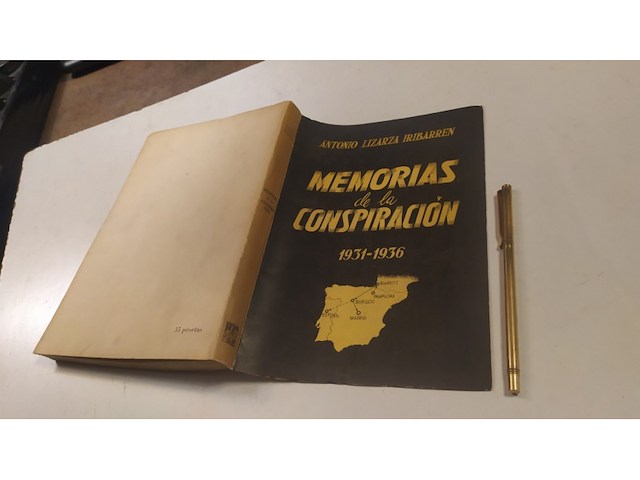 Memorias de la conspiración 1931-1936 Antonio Lizarza