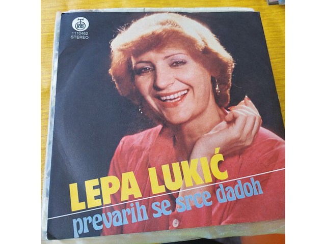 Lepa Lukić - Prevarih se srce dadoh