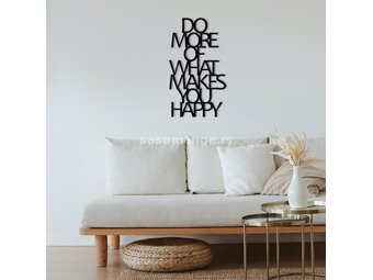 WALLXPERT Zidna dekoracija Do More Of What Makes You Happy Metal Decor