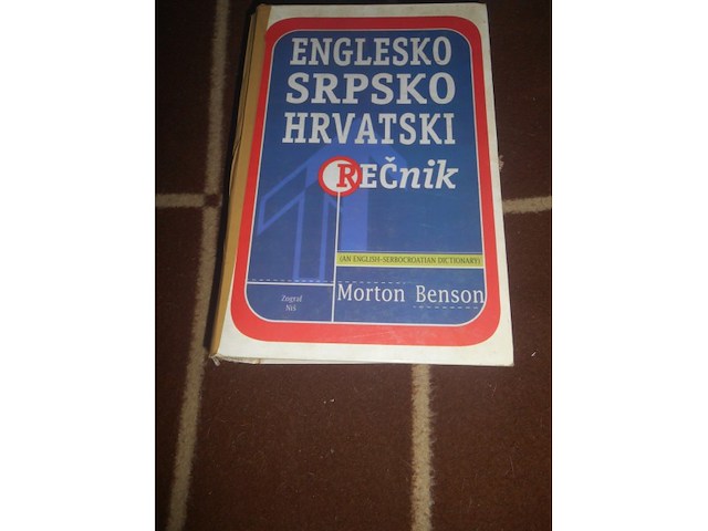 Englesko-Srpskohrvatski rečnik - Morton Benson