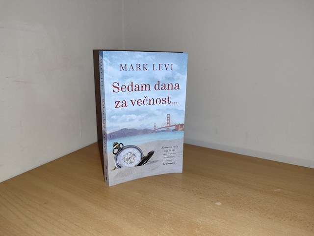 Mark Levi - Sedam dana za večnost