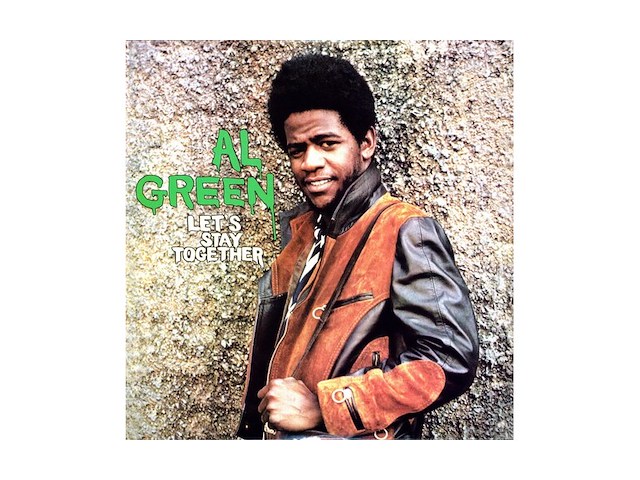 AL GREEN - Let`s Stay Together