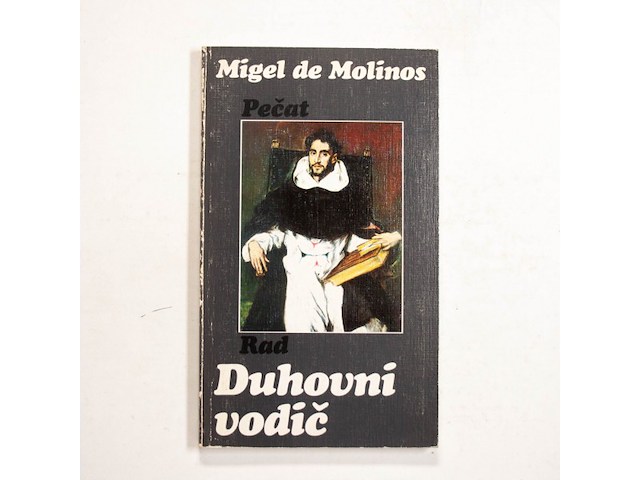 Duhovni vodič, Migel de Molinos