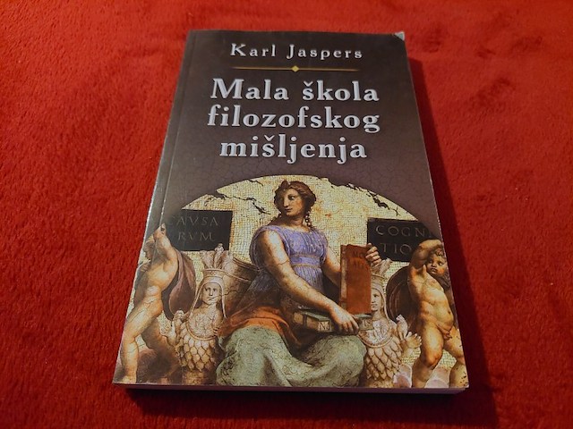 Mala škola filozofskog mišljenja Karl Jaspers TOP