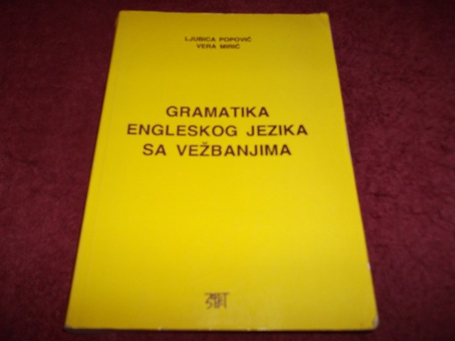 GRAMATIKA ENGLESKOG JEZIKA SA VEZBANJIMA