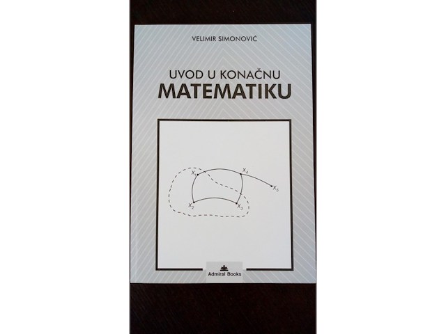 Uvod u konačnu matematiku-Velimir Simonović, SNIŽENO!!!