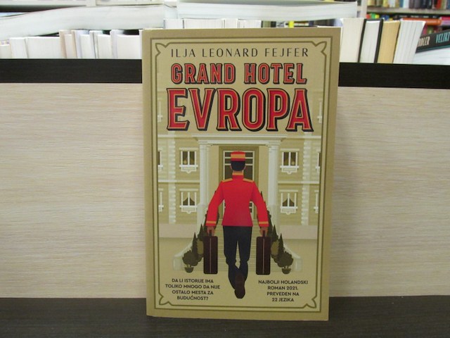 GRAND HOTEL EVROPA - Ilja Leonard Fejfer