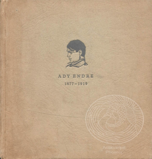 Ady Endre 1877-1919