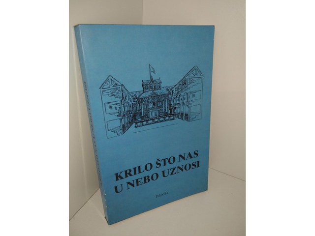 + Krilo sto nas u nebo uznosi: zbornik radova u cast profesora dr. Veselina Kostica