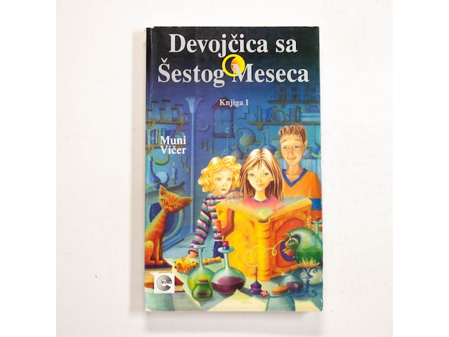 Devojčica sa šestog Meseca, Muni Vičer