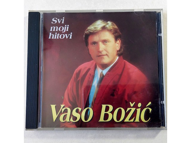 Vaso Božić - Svi moji hitovi