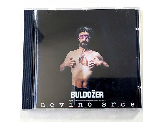 Buldožer - Nevino Srce - Nova Zbirka Ljubavnih I Rodolj