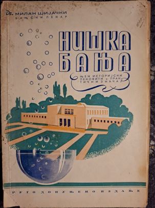 dr M. Šijački - Niška banja...,Niš, 1937.