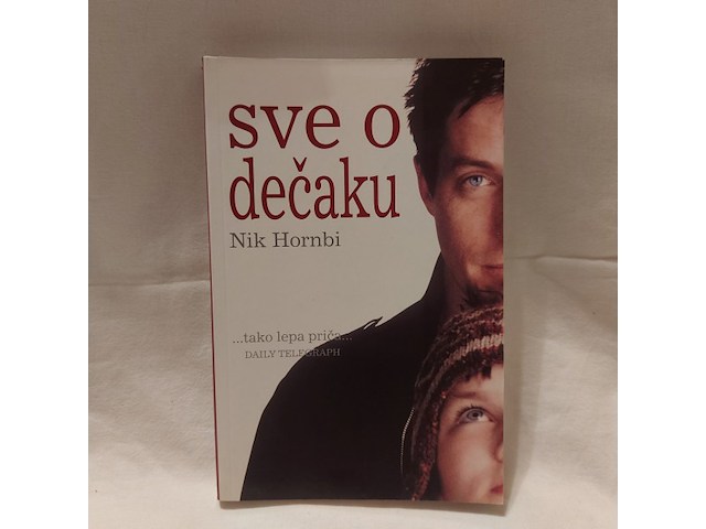 Sve o dečaku Nik Hornbi - NOVO