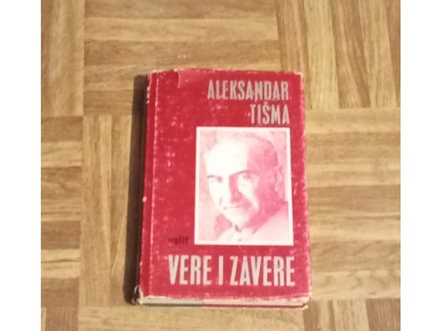 Vere i zavere - Aleksandar Tišma