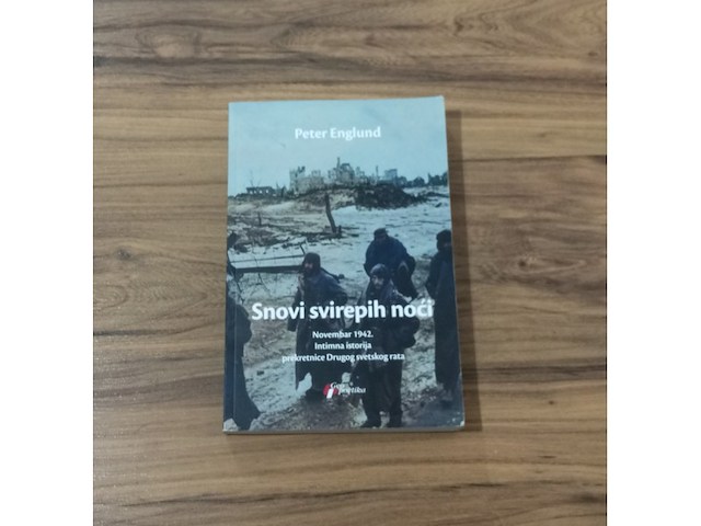 SNOVI SVIREPIH NOĆI Peter Englund