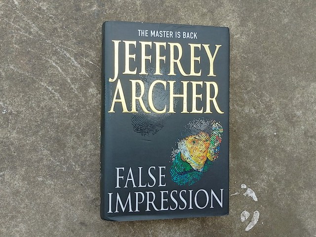 FALSE IMPRESSION, Jeffrey Archer