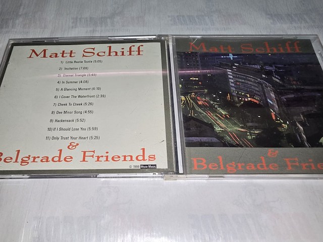 Matt Schiff &;; Belgrade friends , ORIGINAL (Posveta)