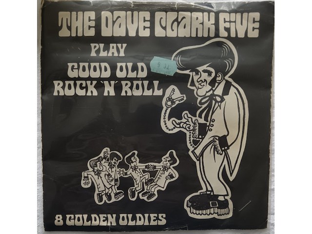 The DAVE  CLARK  FIVE - Play good old rock`n`roll