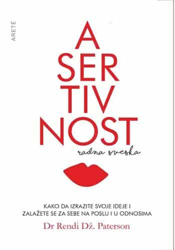 Asertivnost: radna sveska – Rendi Dž. Paterson