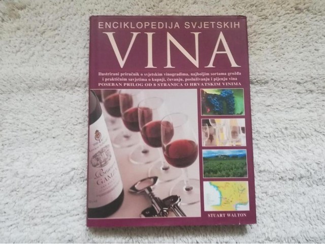 Enciklopedija svjetskih vina - Stuart Walton