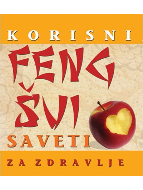 Korisni feng šui saveti za zdravlje