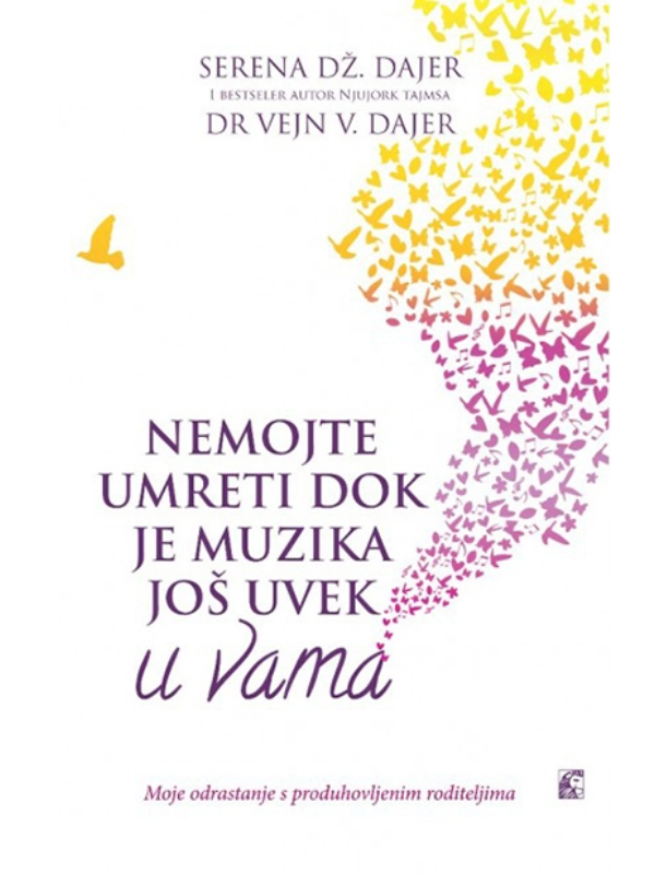 Nemojte umreti dok je muzika još uvek u vama