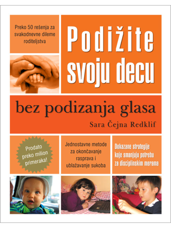 Podižite svoju decu bez podizanja glasa