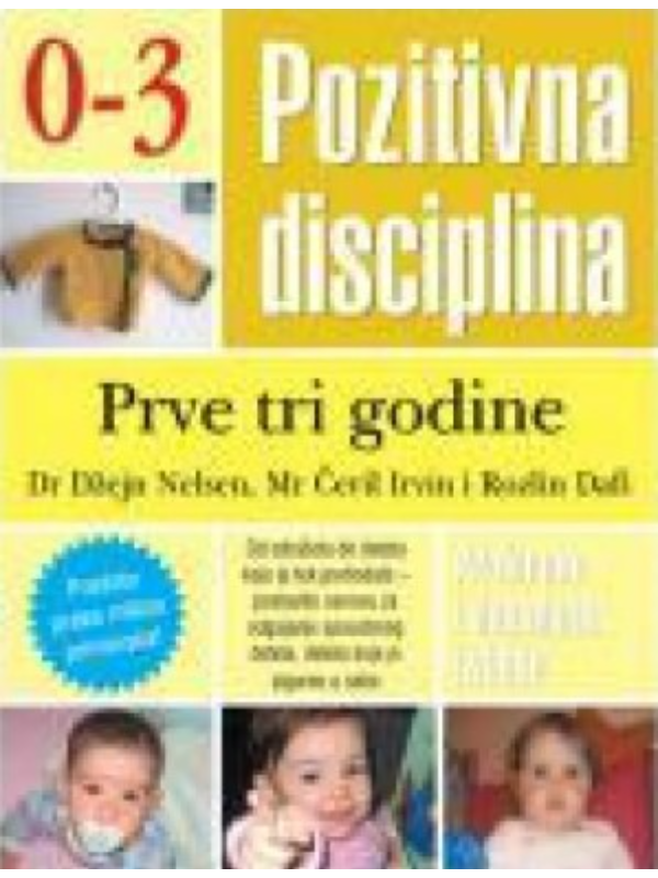 POZITIVNA DISCIPLINA OD 0-3 GO